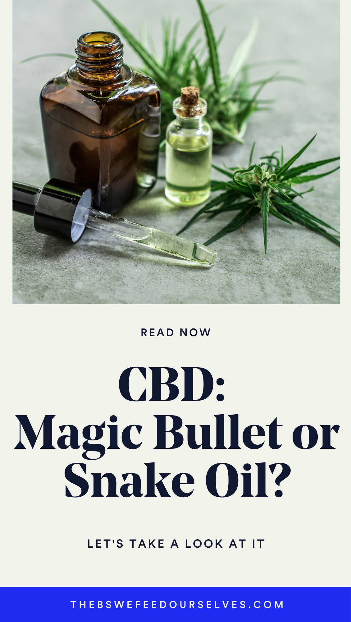 CBD: Magic Bullet or Snake Oil? - Shawna Bigby Davis