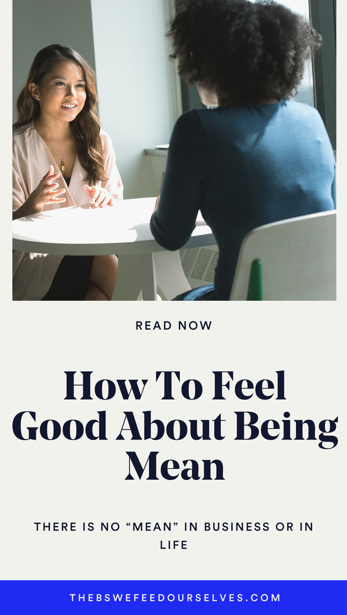 How To Feel Good About Being Mean - Shawna Bigby Davis