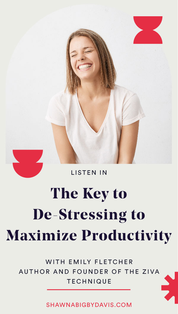 Stress Less, Accomplish MORE - Shawna Bigby Davis