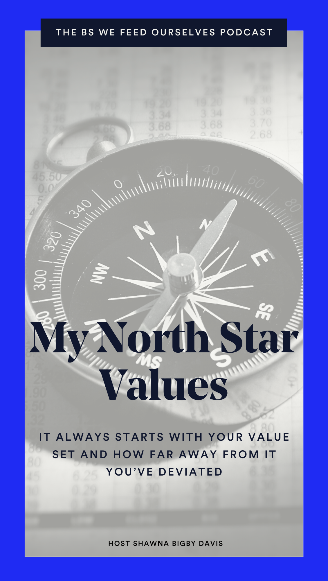 My North Star Values - Shawna Bigby Davis