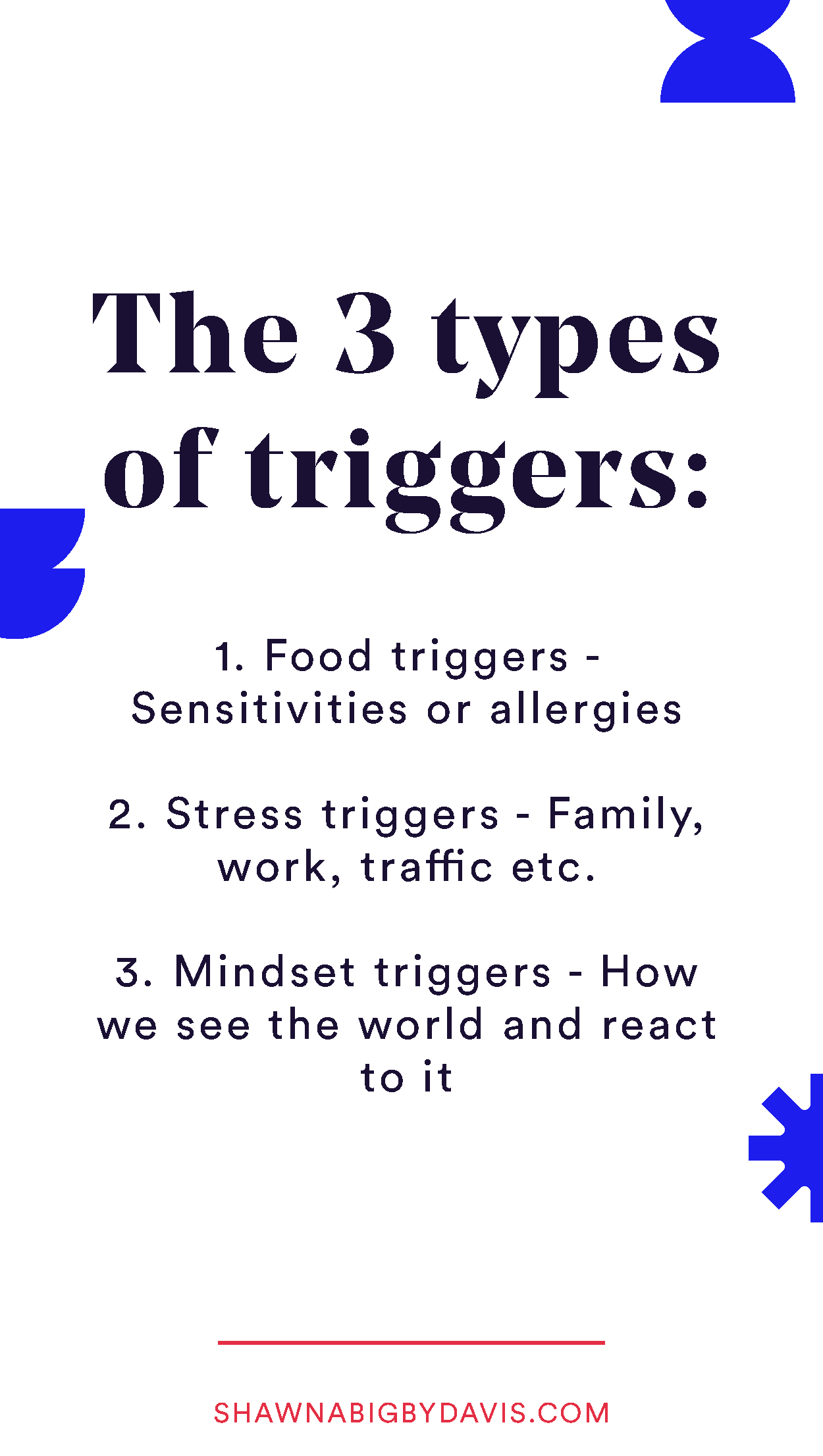 Do you know your triggers? - Shawna Bigby Davis