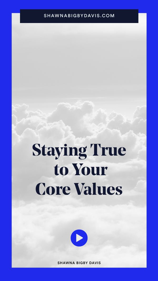 My North Star Values - Shawna Bigby Davis