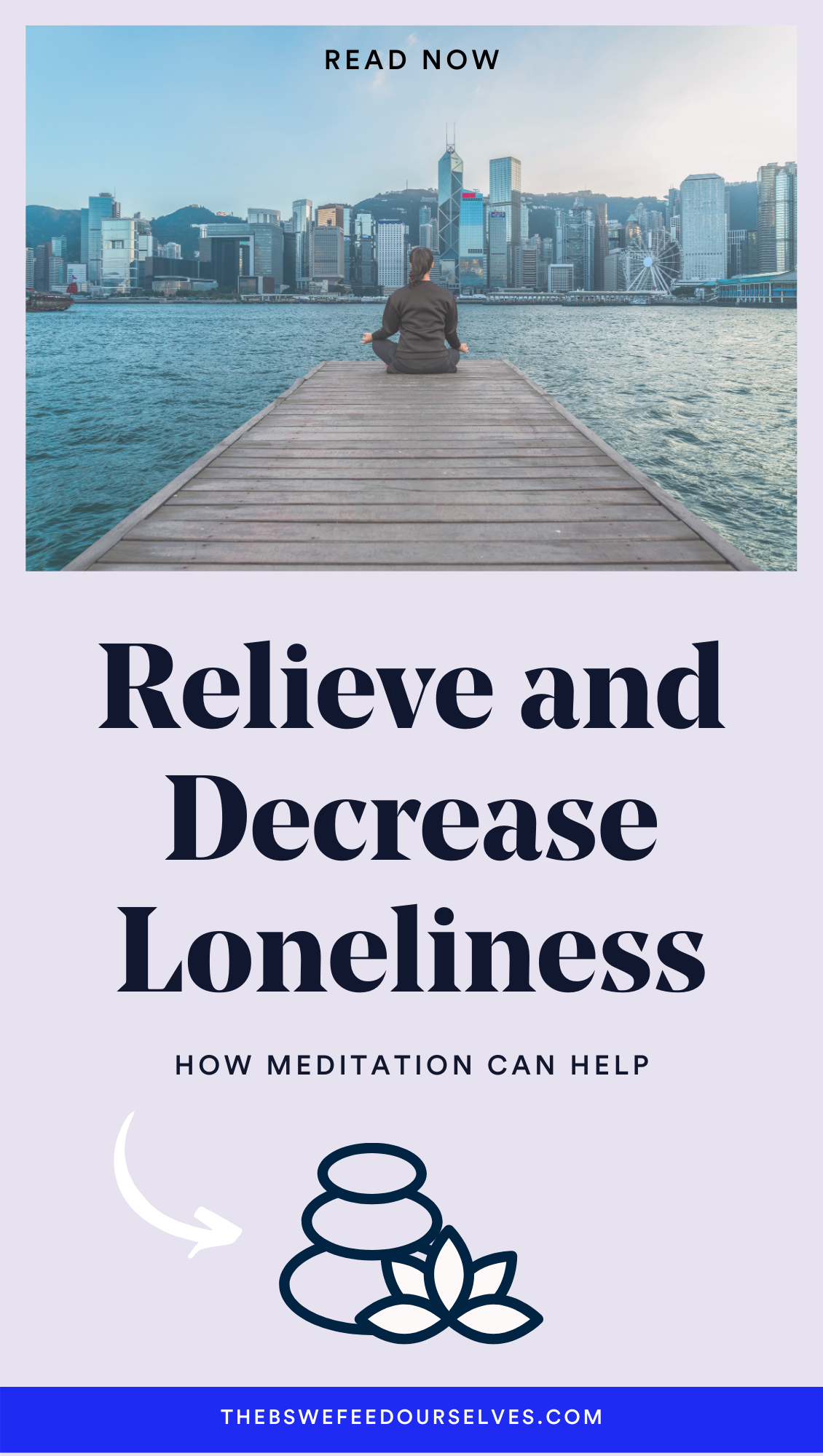 Relieve and Decrease Loneliness - Shawna Bigby Davis