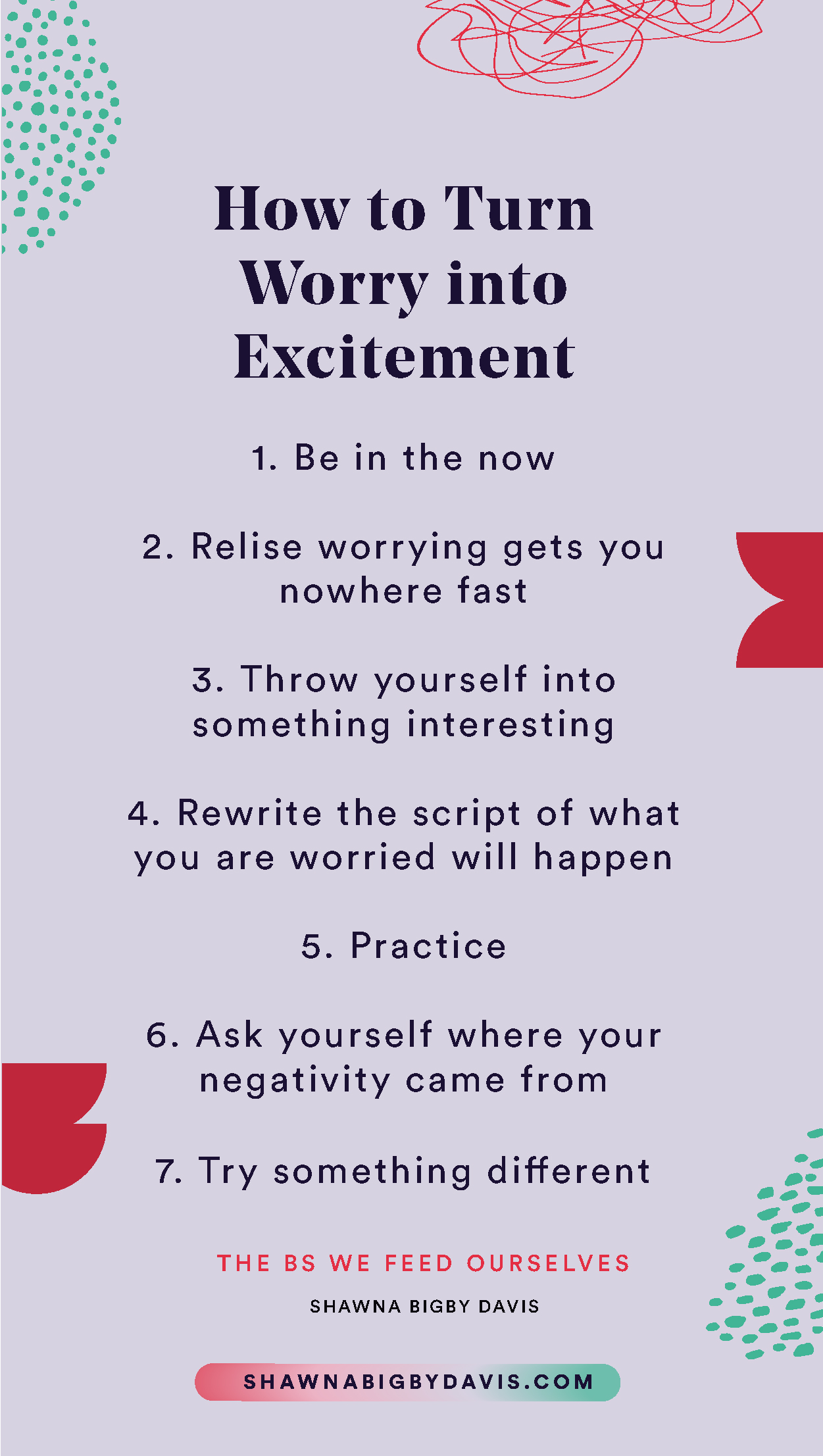 7 Ways to Turn Worry into Excitement about Getting Things Done - Shawna ...