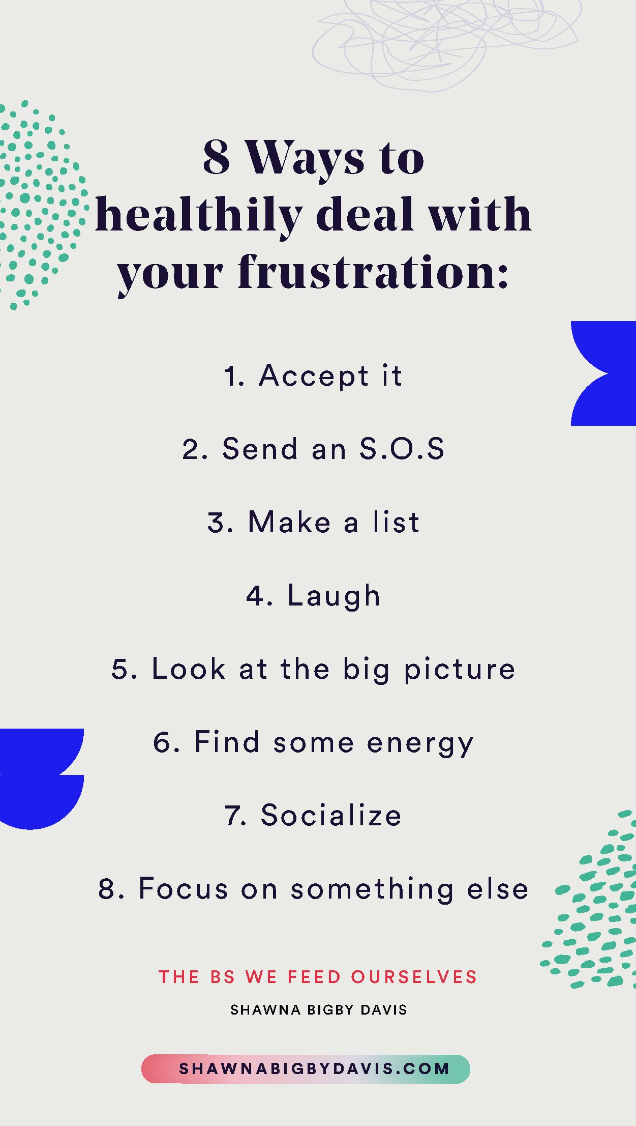 8 Tips for Handling Frustration in a Healthy Way - Shawna Bigby Davis