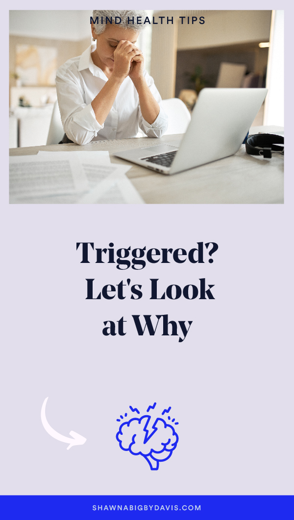 4 Steps to Controlling Your Anger Triggers - Shawna Bigby Davis